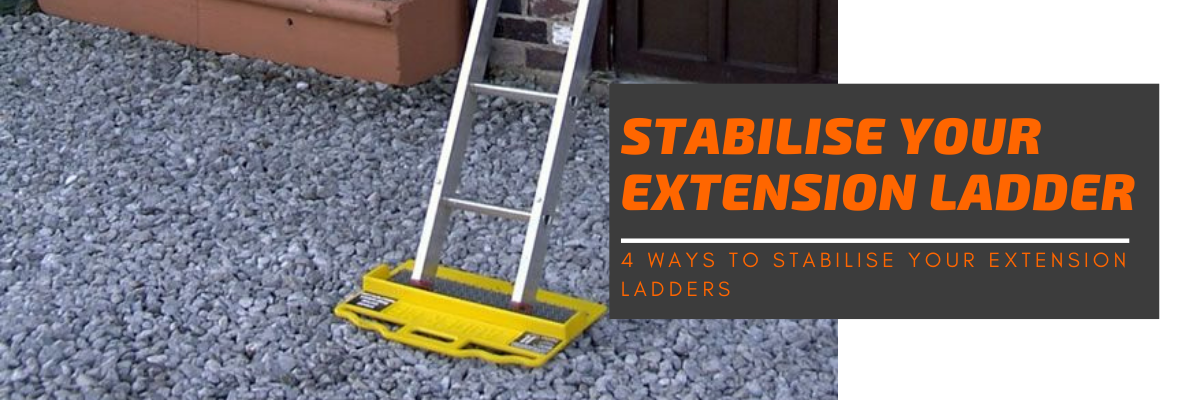 4 Ways to Stabilise Your Extension Ladders – Ladderstore UK