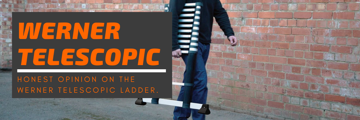 Honest Opinion On The Werner Telescopic Ladder. Is It Worth The Money ...