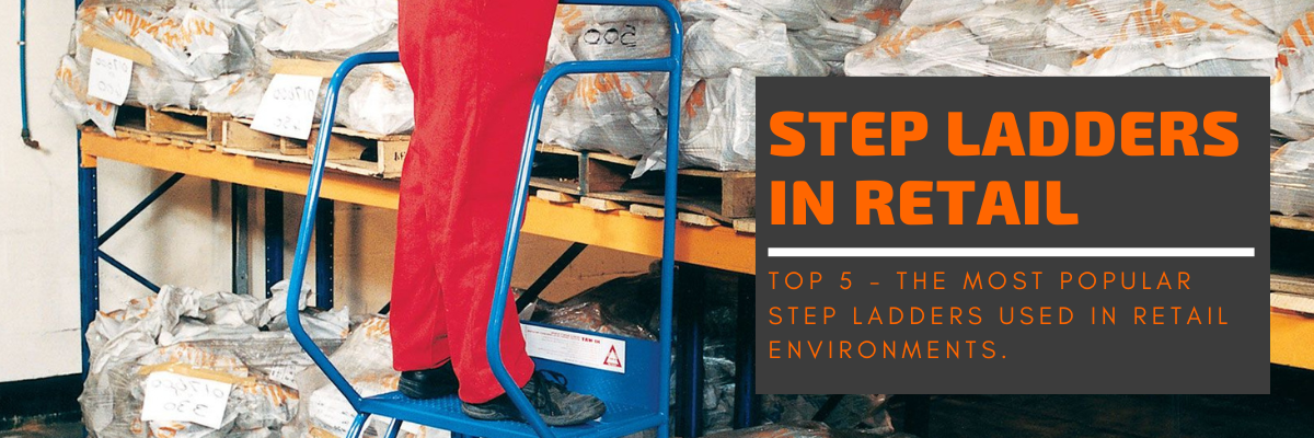 Retail Step Ladders - Top 5 Ranges – Ladderstore UK